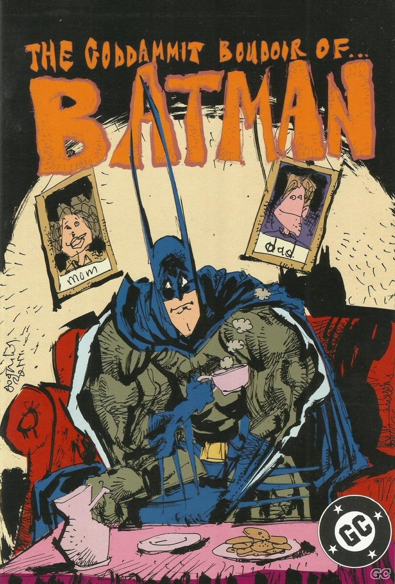 THE GODDAMMIT BOUDOIR OF... BATMAN - ΕΝΤΥΠΑ - GreekComics